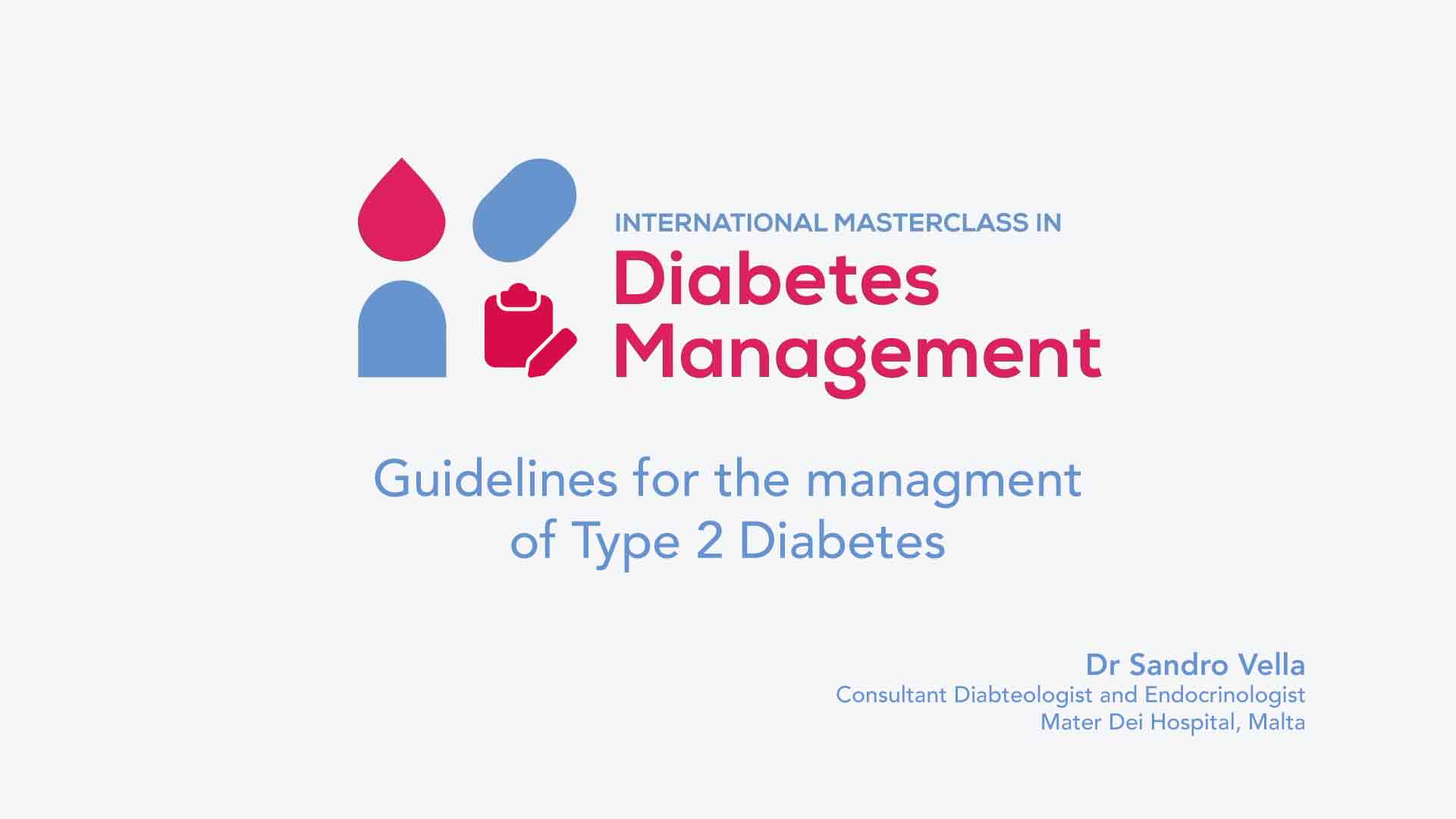 Guidelines for the Management of Type 2 Diabetes - myCME
